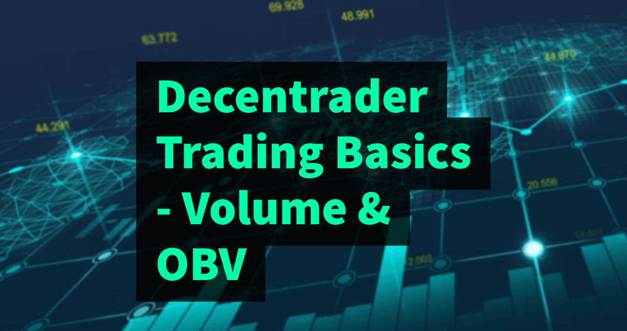 Volume & OBV - Decentrader